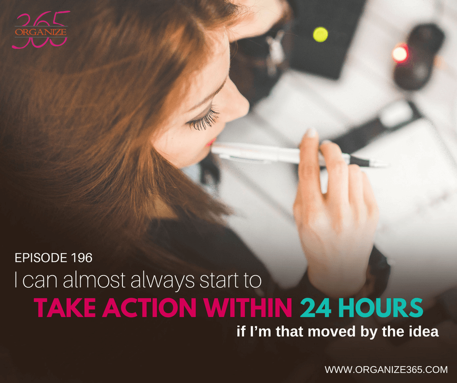 Organize 365 - The 24 Hour Rule